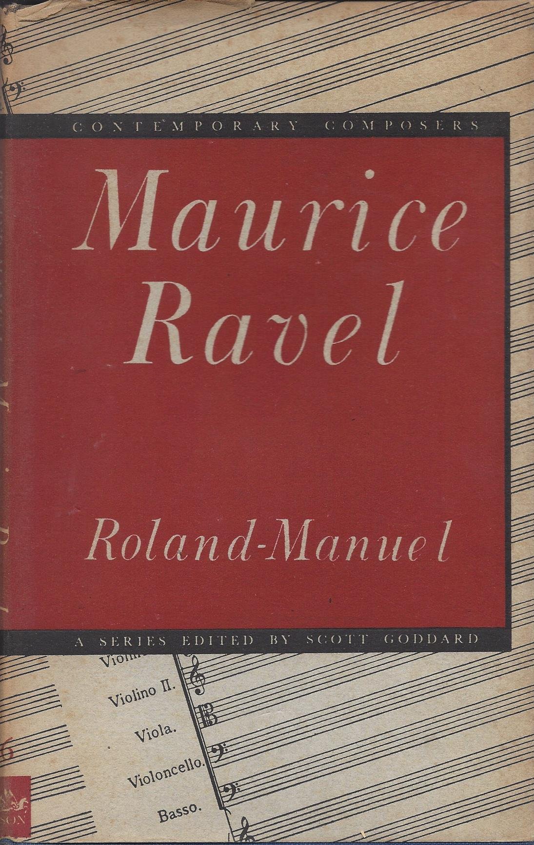 Maurice Ravel by Roland Manuel | Goodreads