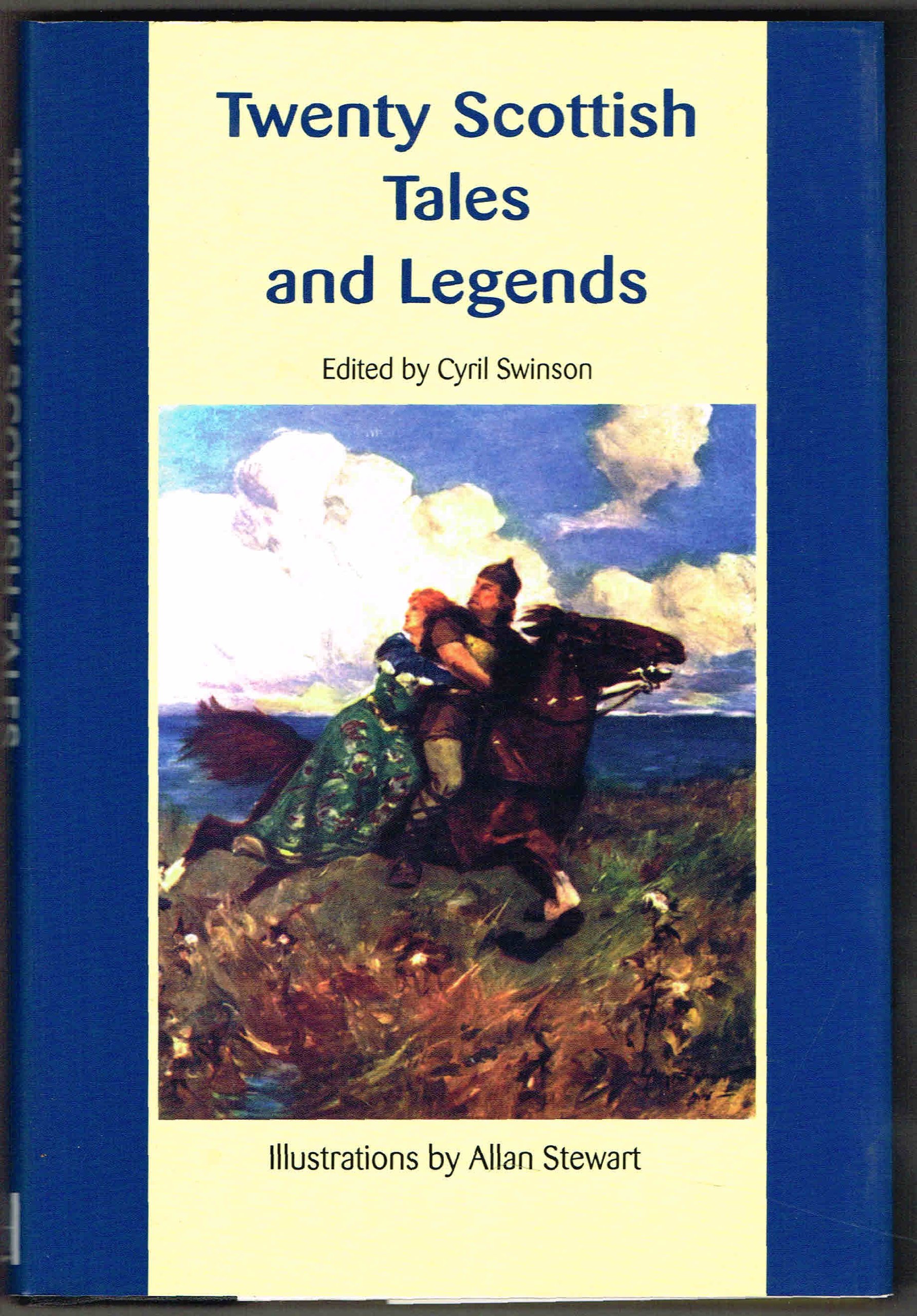 Twenty Scottish Tales and Legends by Cyril Swinson | Goodreads