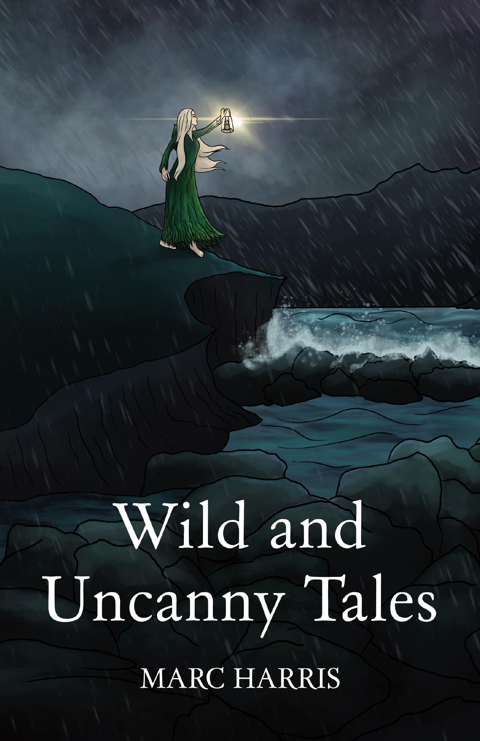 Wild and Uncanny Tales by Marc Harris | Goodreads