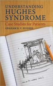 Understanding Hughes Syndrome by Graham R.V. Hughes | Goodreads