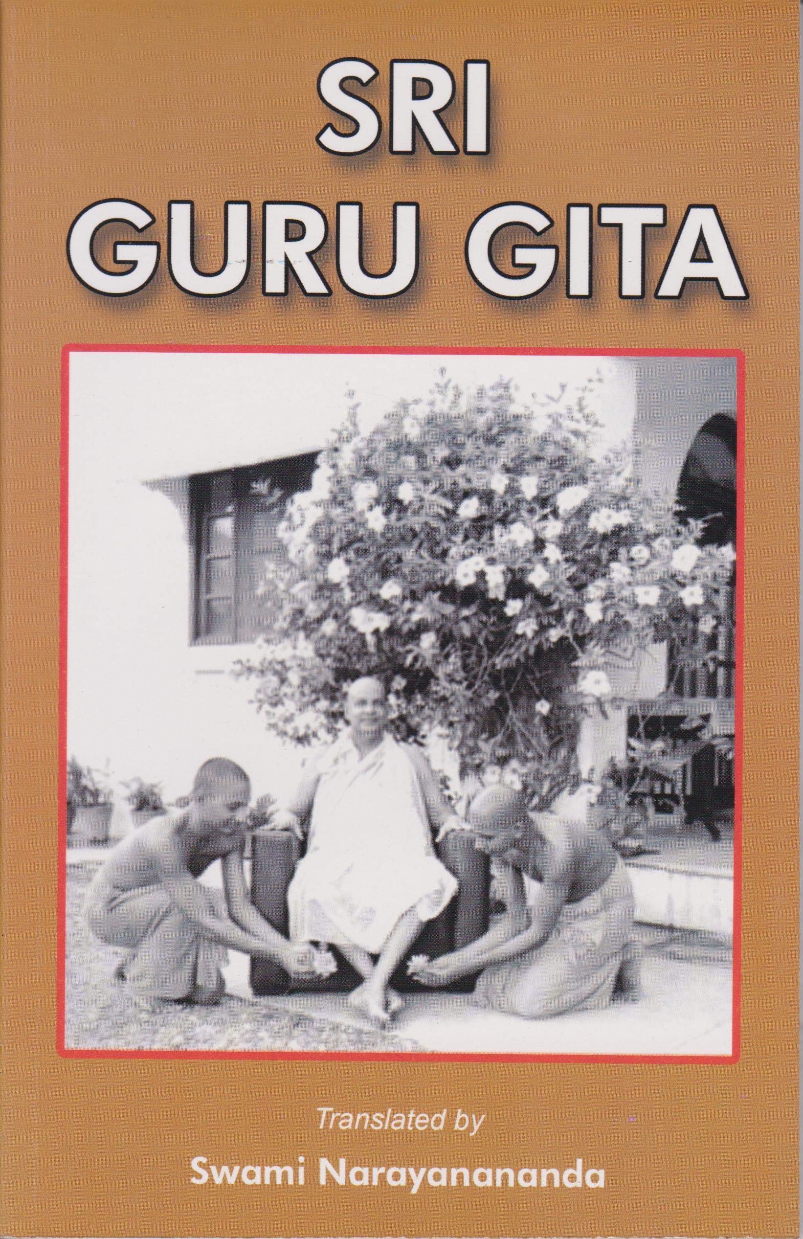 Sri Guru Gita by Swami Narayanananda | Goodreads