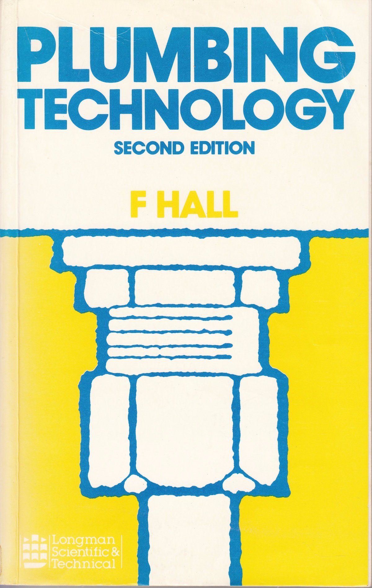 Plumbing Technology by F. Hall | Goodreads