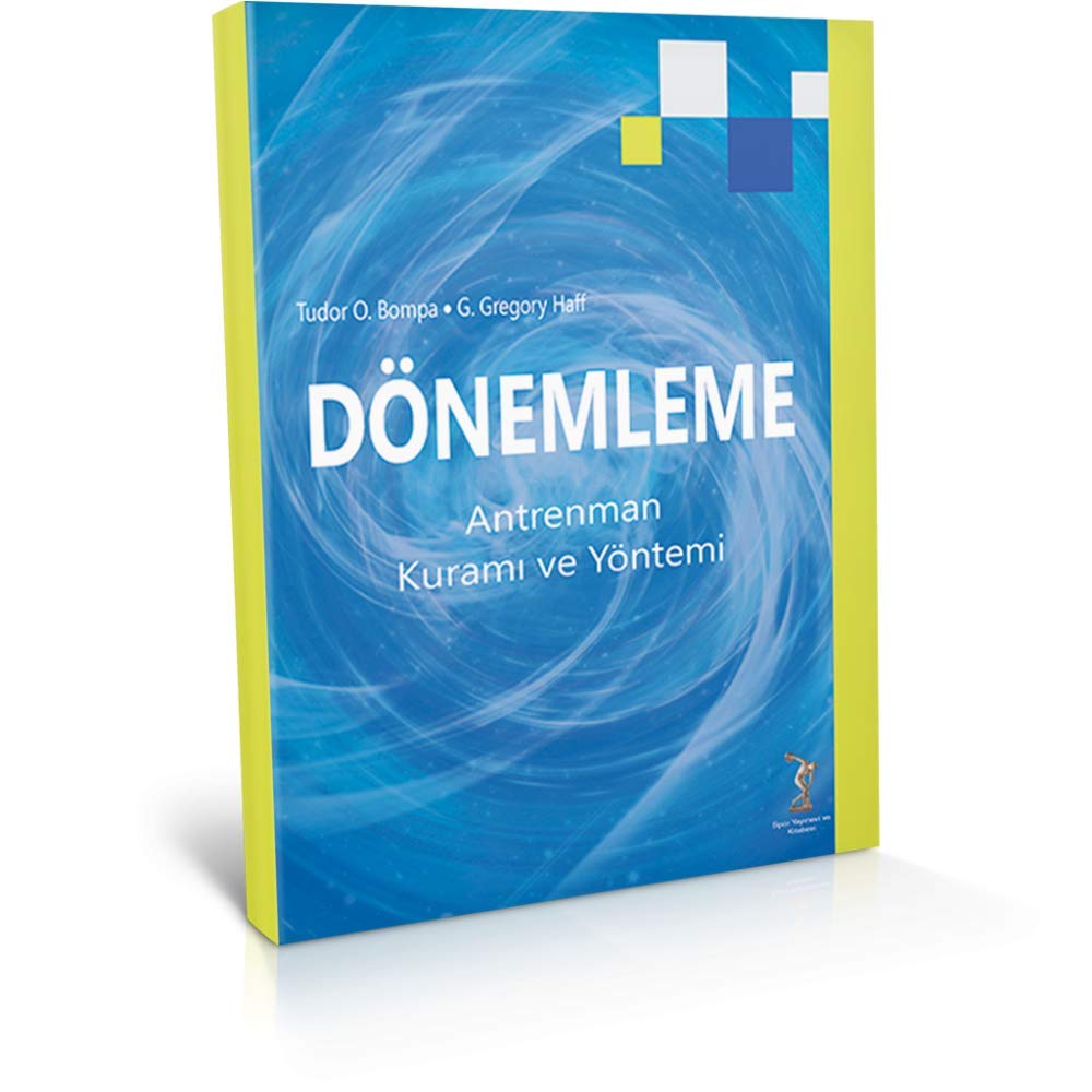 Dönemleme : Antrenman Kuramı ve Yöntemi by Tudor O Bompa | Goodreads