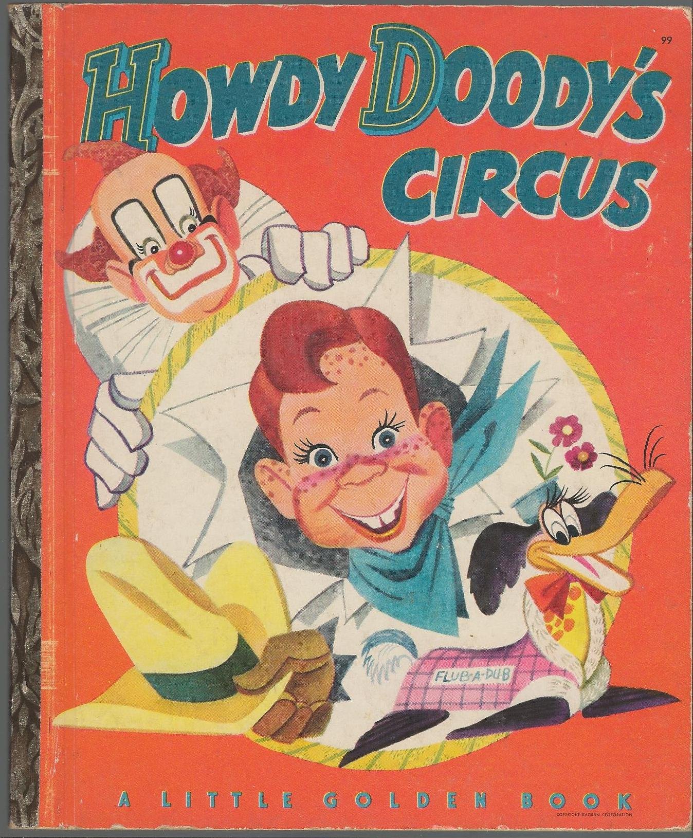 Howdy Doody's Circus (Little Golden Book) by Dell Comics | Goodreads
