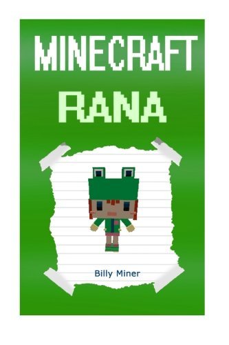 Minecraft Rana: Rana's Minecraft Diary (Minecraft Rana Diary, Minecraft ...