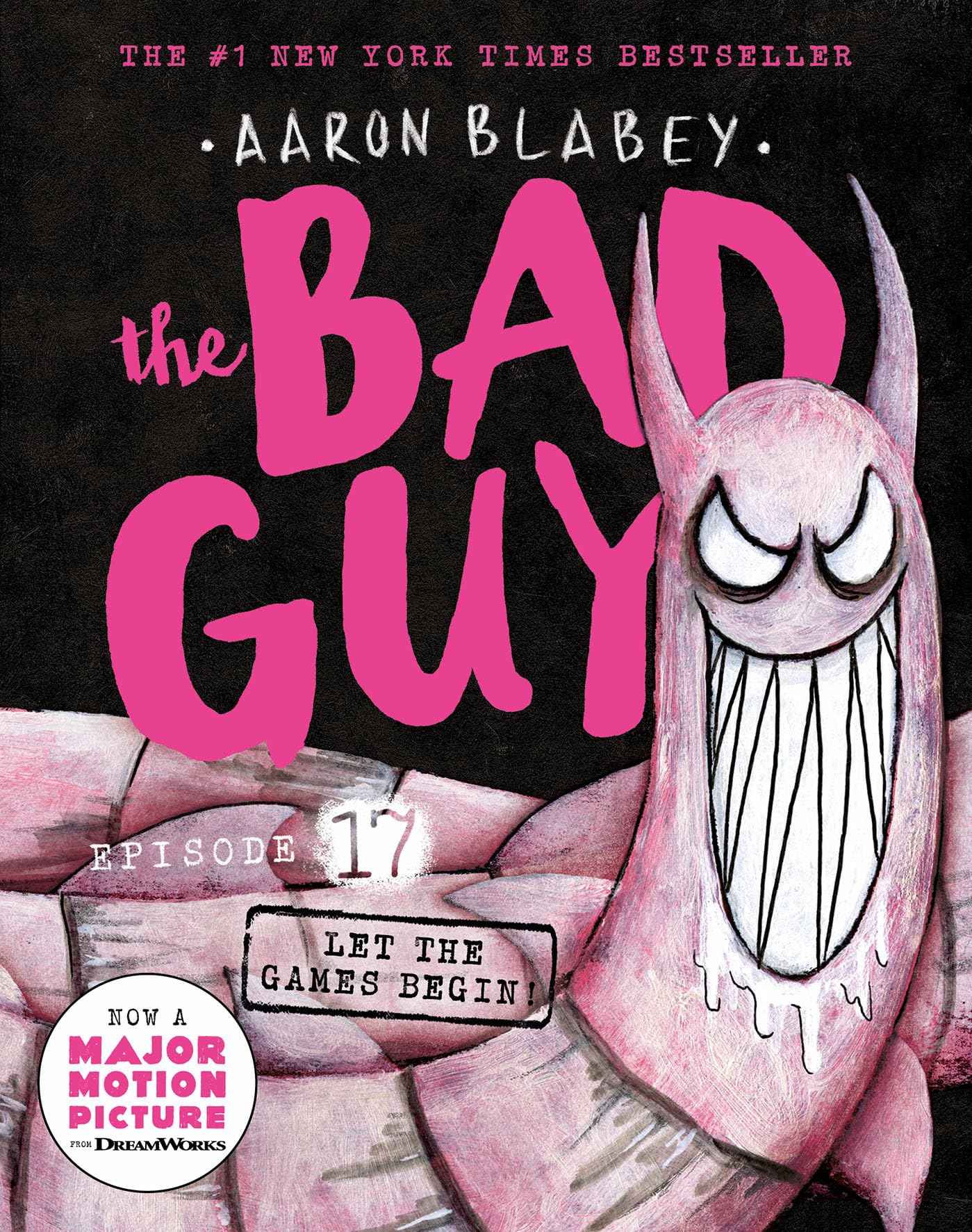 Let the Games Begin! (the Bad Guys: Episode 17) by Aaron Blabey | Goodreads