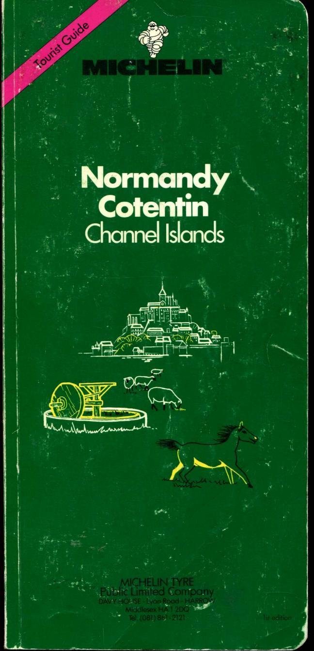 Michelin Green Guide:Normandy Cotentin Channel Islands by Guides ...