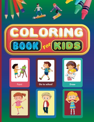 Coloring Book for Kids: Fun and Educational Coloring Book for Kids Ages ...
