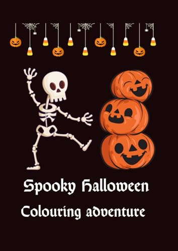 Spooky Halloween: Colouring Adventure by miss Mandi J Burns | Goodreads