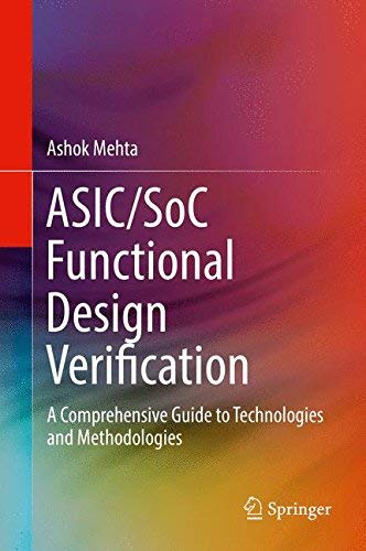ASIC/SoC Functional Design Verification: A Comprehensive Guide to ...