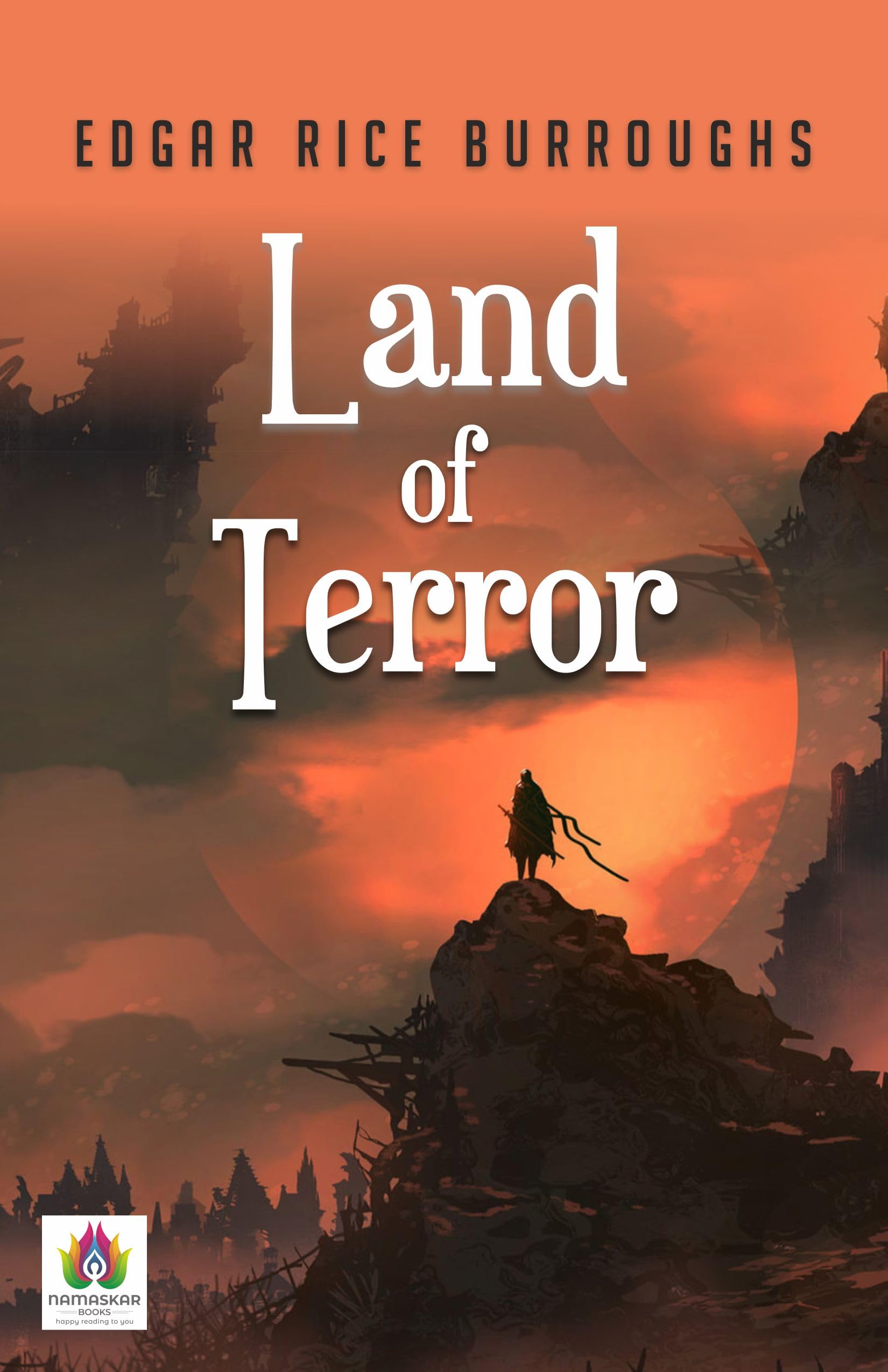 Land of Terror by Edgar Rice Burroughs | Goodreads
