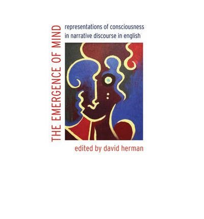 [(The Emergence of Mind: Representations of Consciousness in Narrative ...