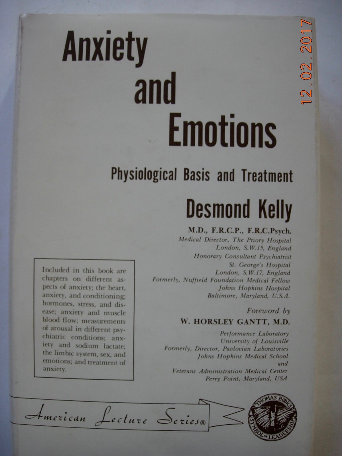 Anxiety and Emotions: Physiological Basis and Treatment by Desmond ...
