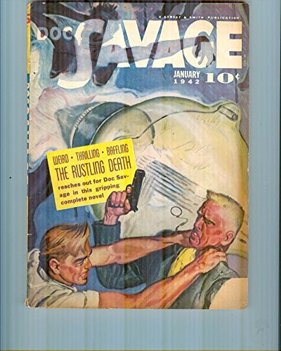 Doc Savage. Janurary 1942. The Rustling Death by Kenneth Robeson ...