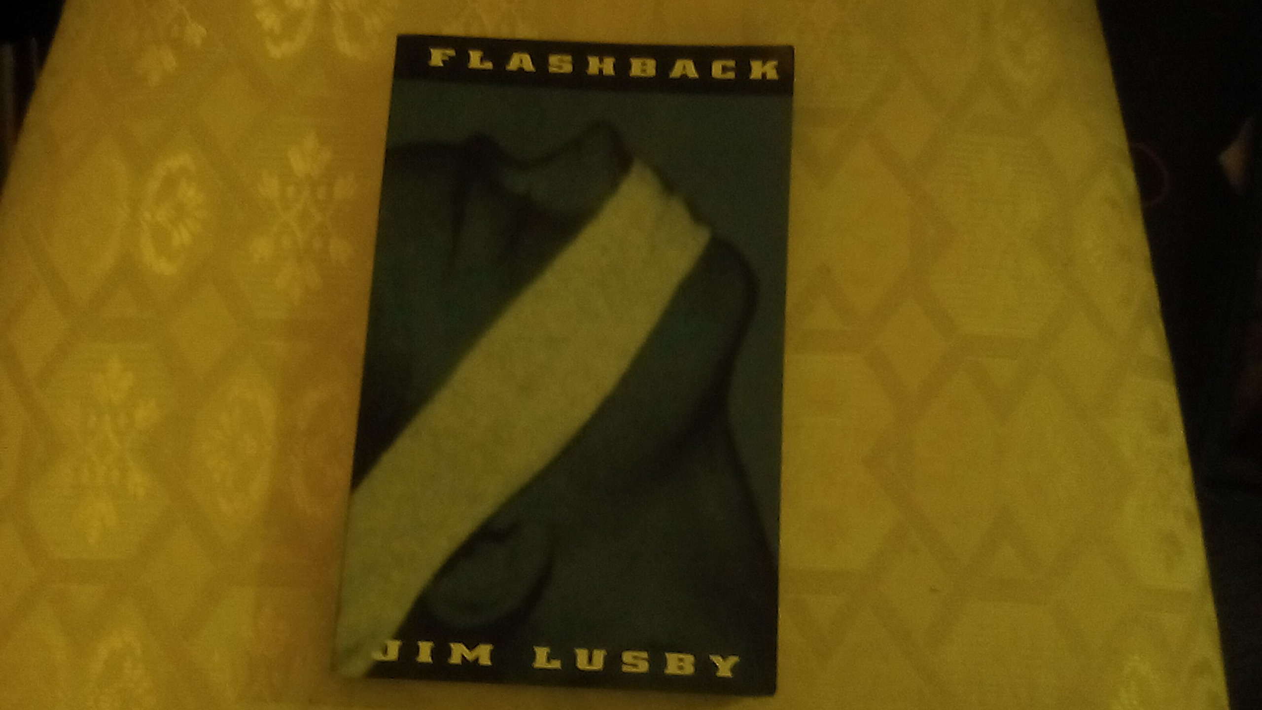 Flashback by Jim Lusby | Goodreads