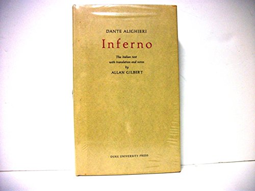 The Inferno: Italian Text With Translation and Notes by Dante Alighieri ...