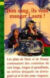Bon sang, ils vont manger Laura ! by Jerry Piasecki | Goodreads