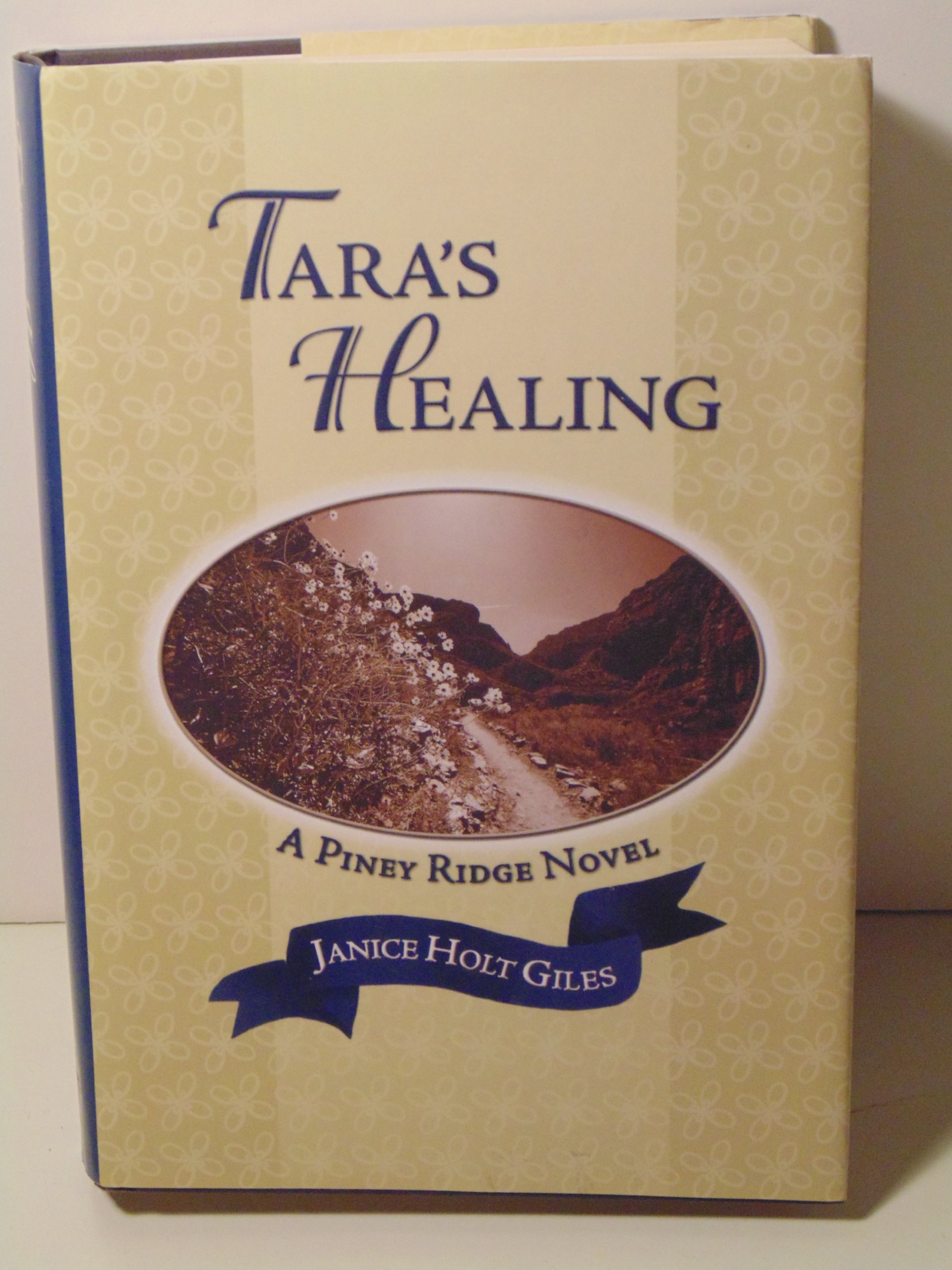 Tara's Healing by Janice Holt Giles | Goodreads