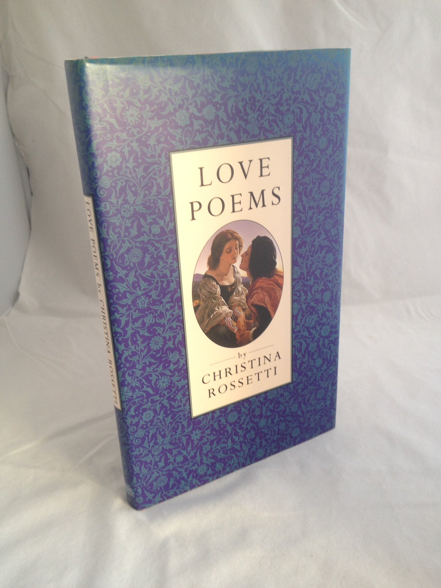 Love Poems by Christina Rossetti | Goodreads