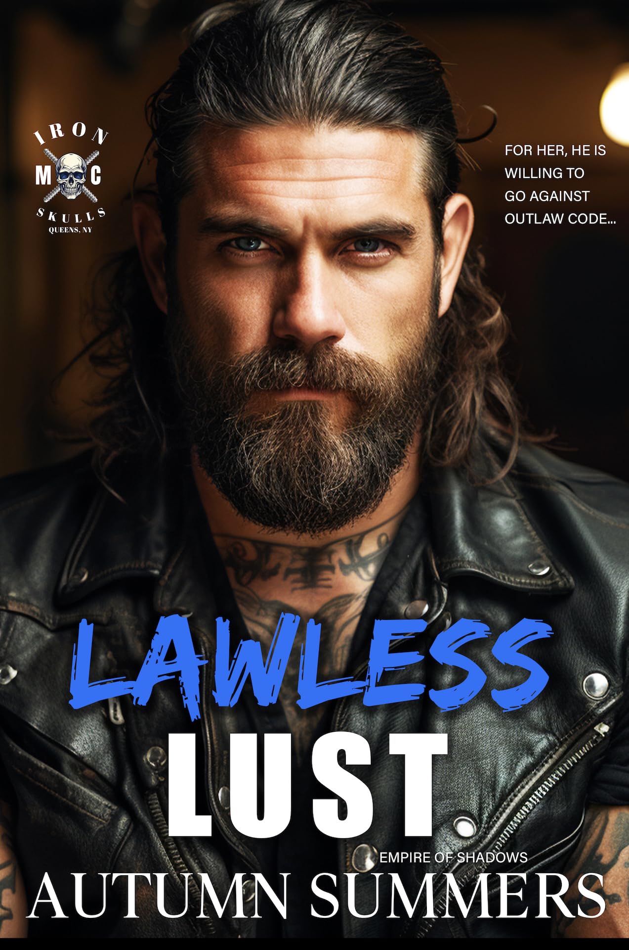 Lawless Lust (Iron Skulls MC)[Book 3]: A Touching Unlikely Couple MC ...