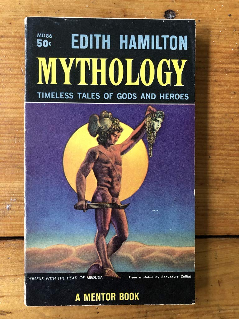 Mythology, by Edith Hamilton, illustrated by Steele Savage by Edith ...
