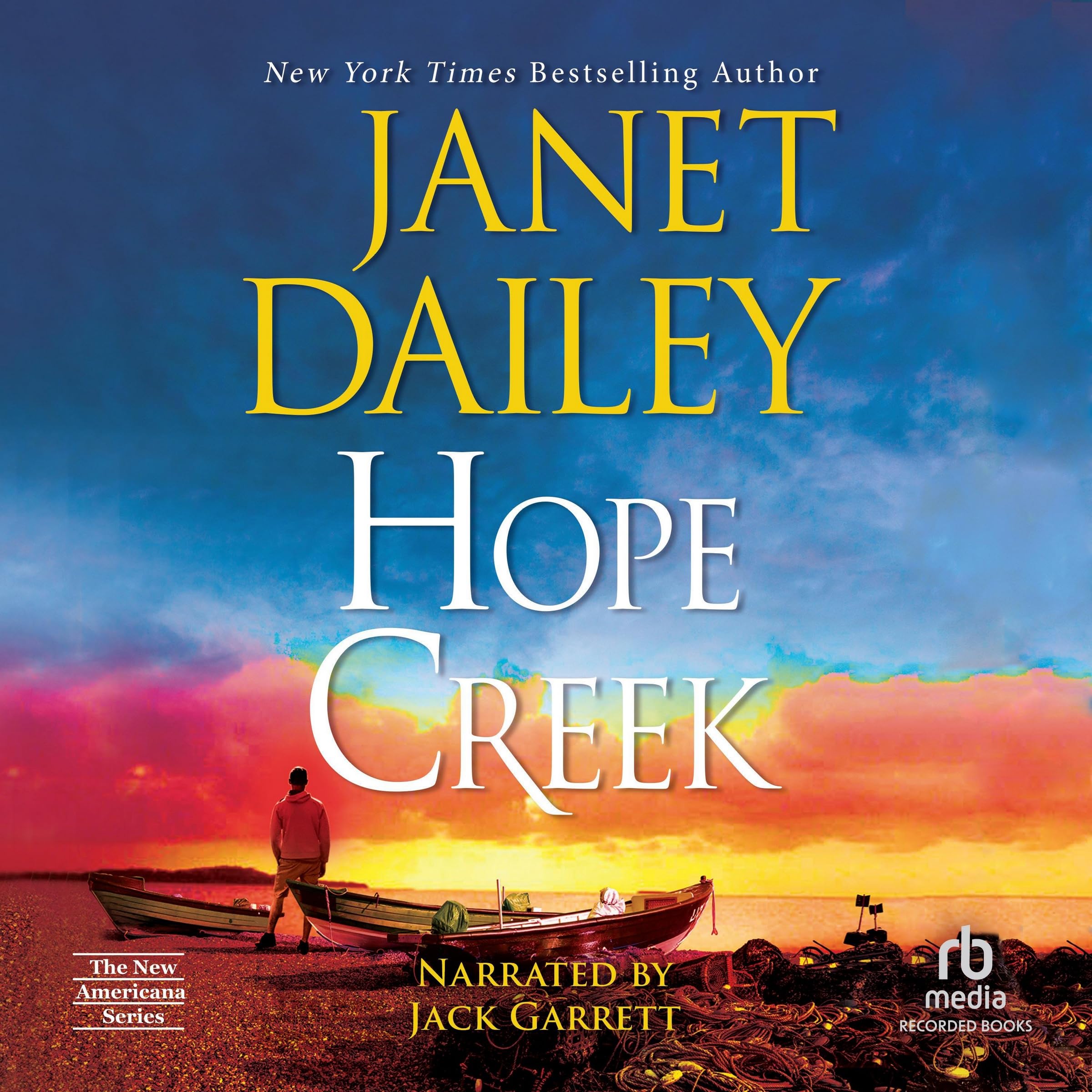 Hope Creek (The New Americana Series) by Janet Dailey | Goodreads