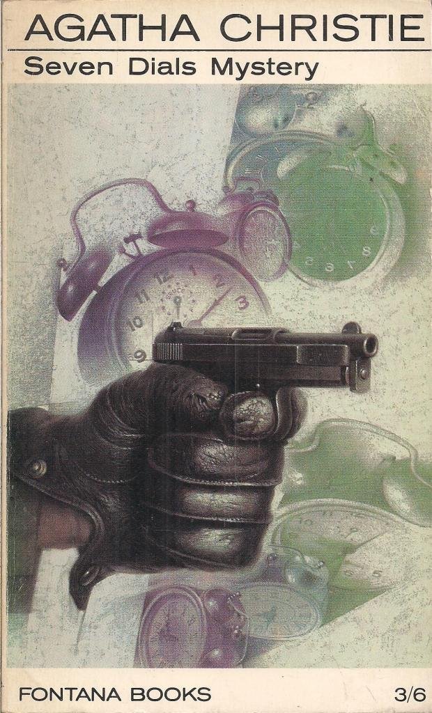 The seven Dials mystery (Fontana books-no.23) by Agatha Christie | Goodreads