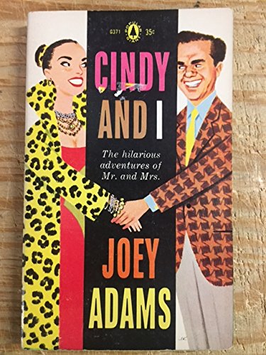 Cindy and I by Joey Adams | Goodreads