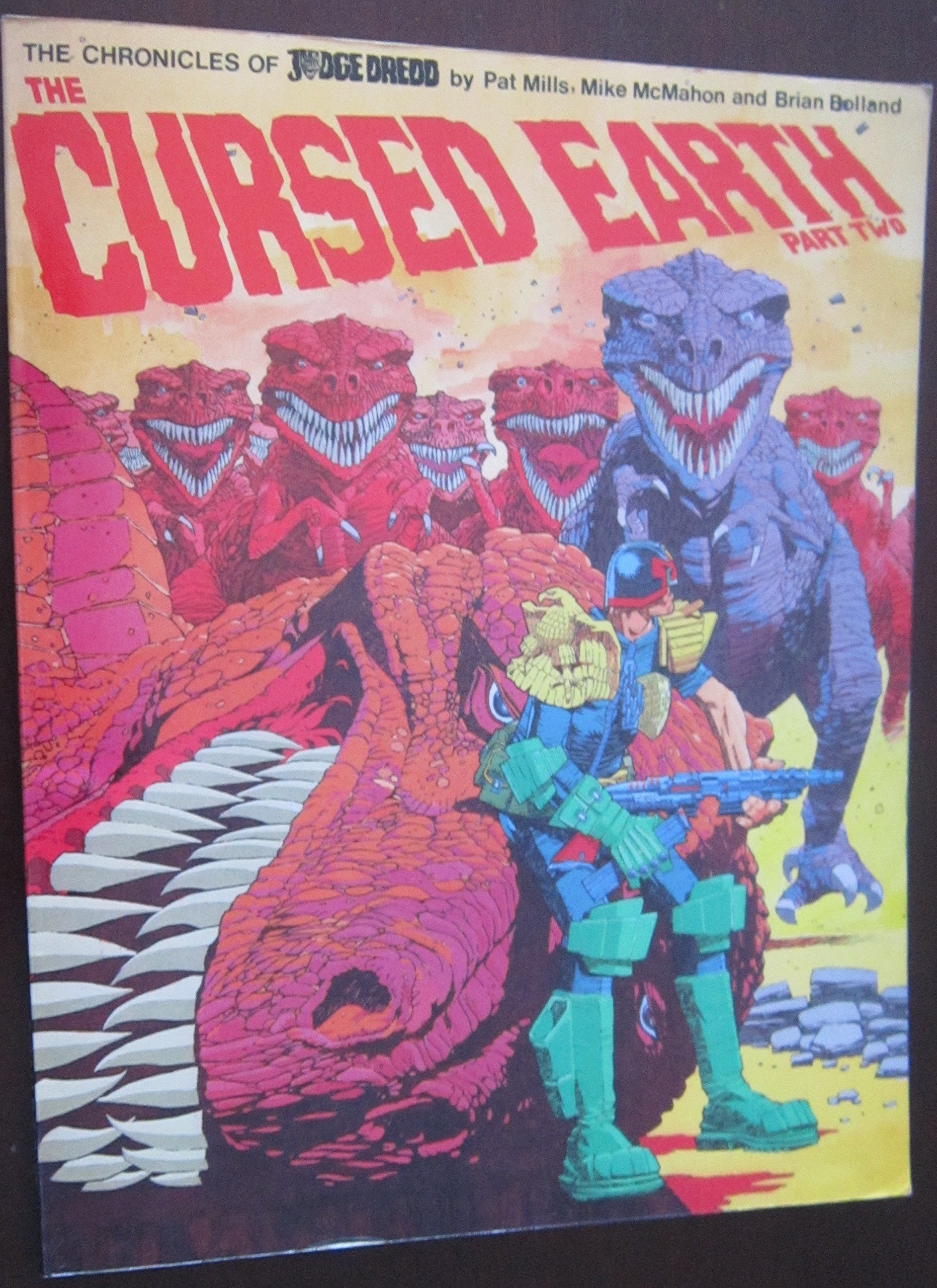Cursed Earth (Chronicles of Judge Dredd S) by Pat Mills | Goodreads