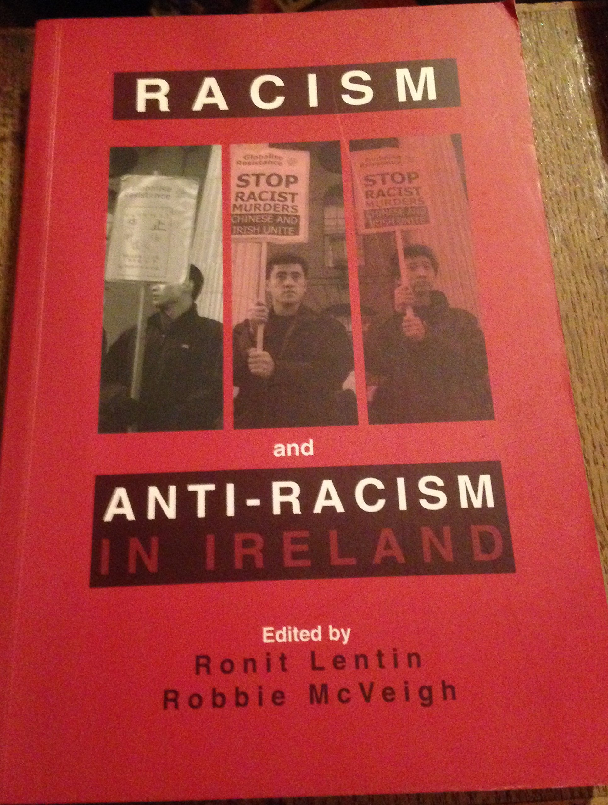 Racism and Anti-Racism in Ireland by Ronit Lentin | Goodreads