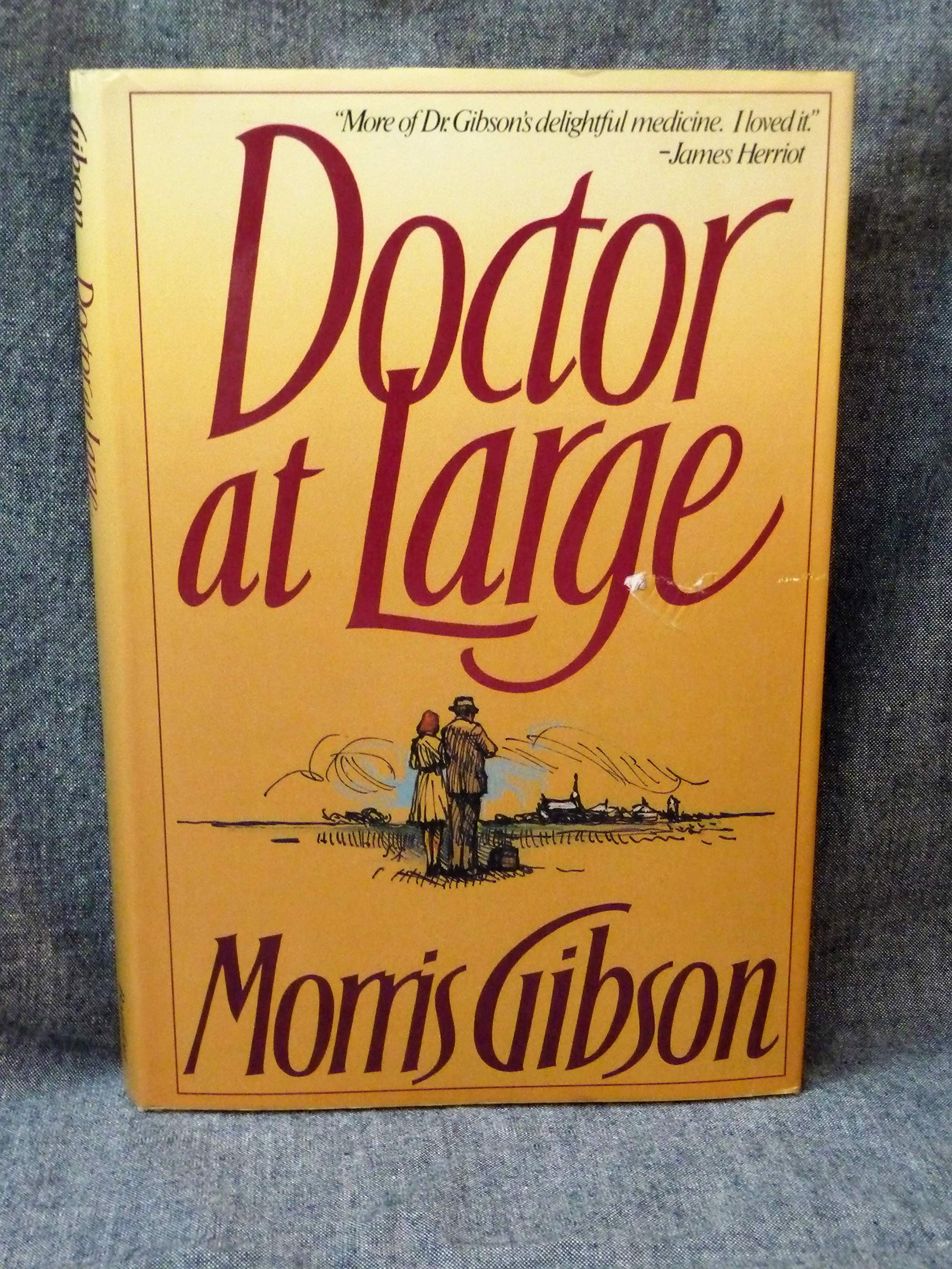 Doctor at large by Gibson Morris | Goodreads