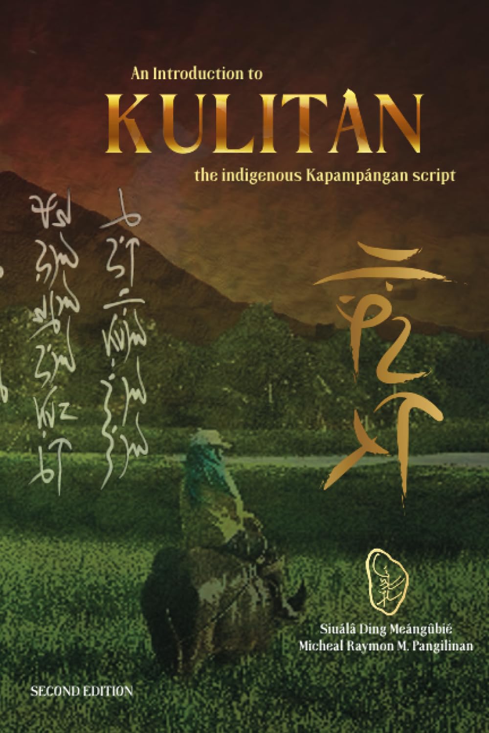 An Introduction to Kulitan: The Indigenous Kapampangan Script by ...