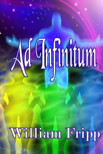 Ad Infinitum by William Fripp (2014-05-06) by William Fripp | Goodreads