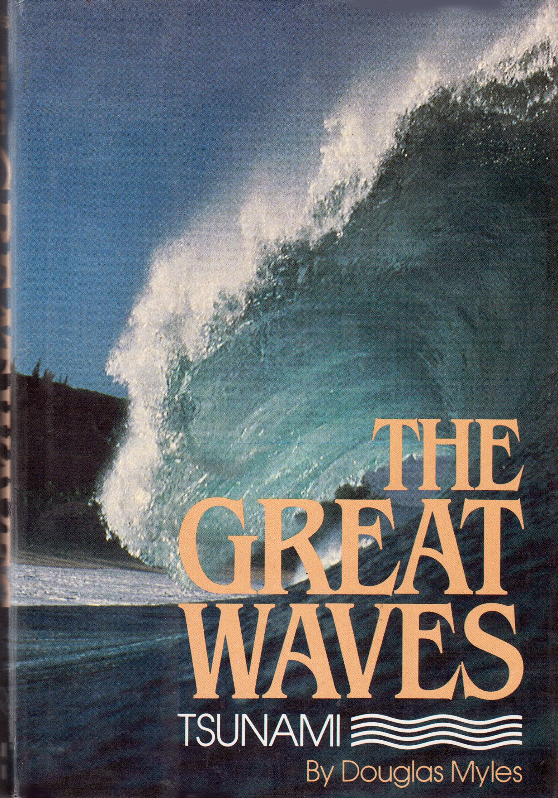 The Great Waves: Tsunami by Douglas Myles | Goodreads