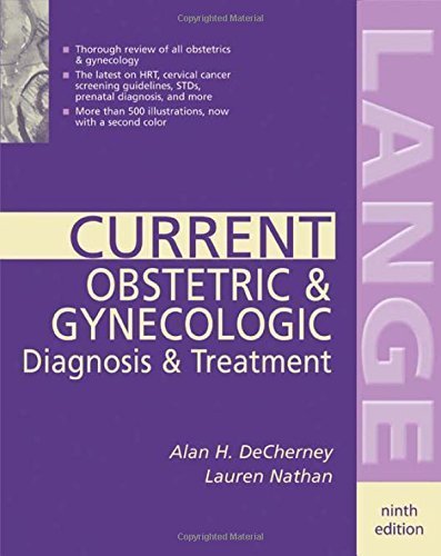 CURRENT Obstetric & Gynecological Diagnosis & Treatment 9th Edition by DeCherney, Alan H ...