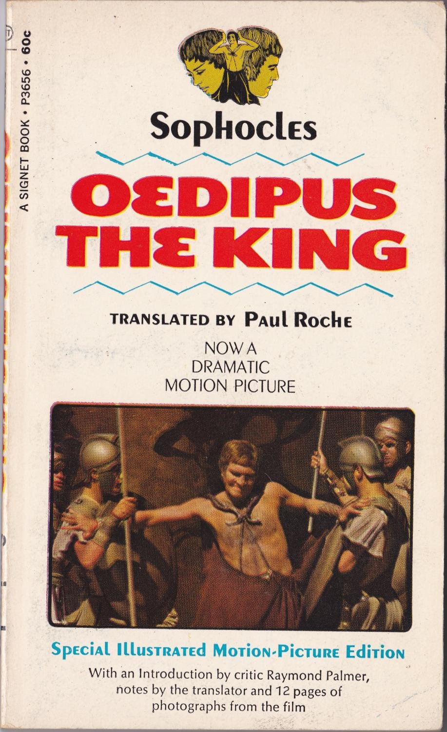 Oedipus the King by Paul Sophocles; Rocke | Goodreads