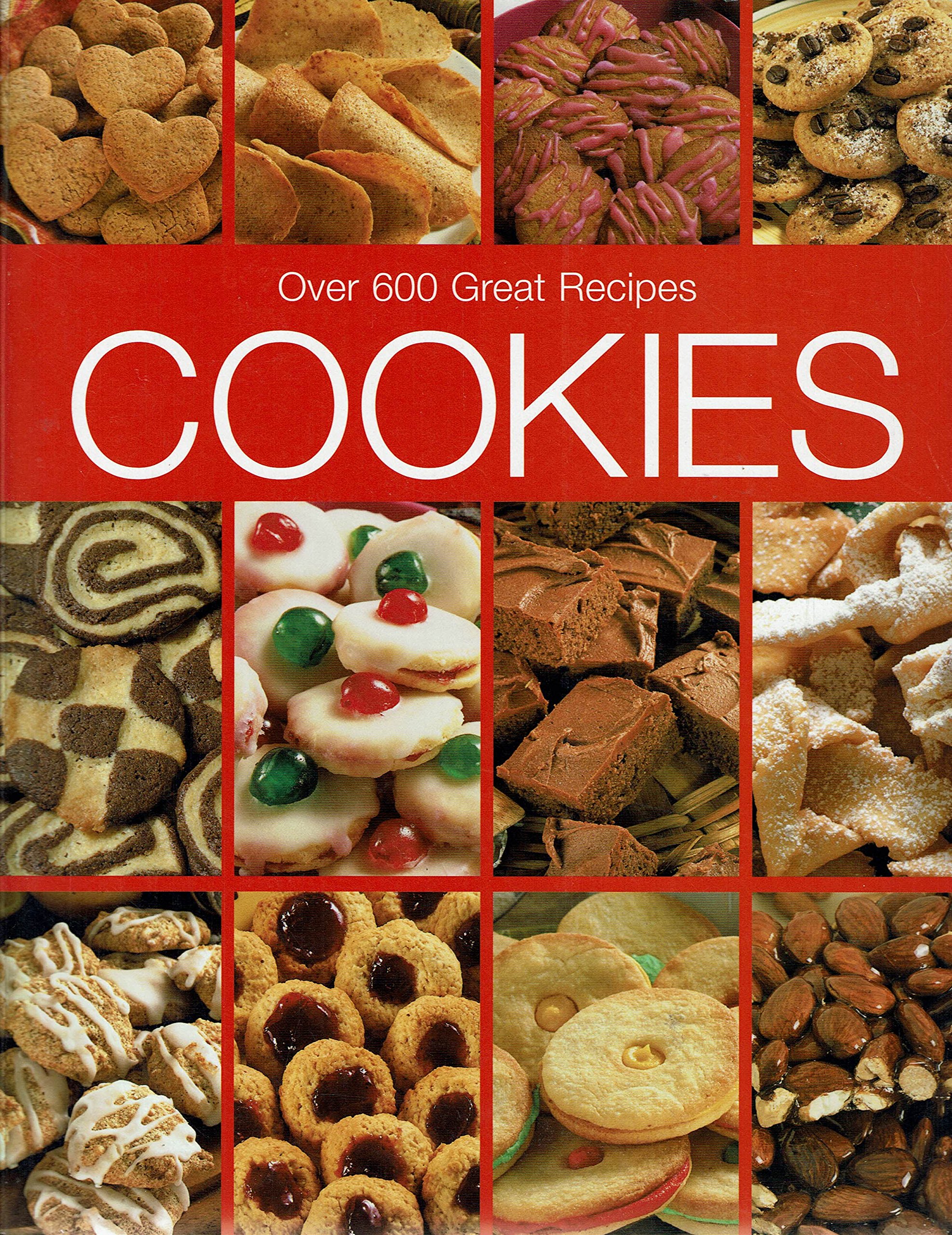 Cookies - Over 600 Great Recipes by McRae Books | Goodreads