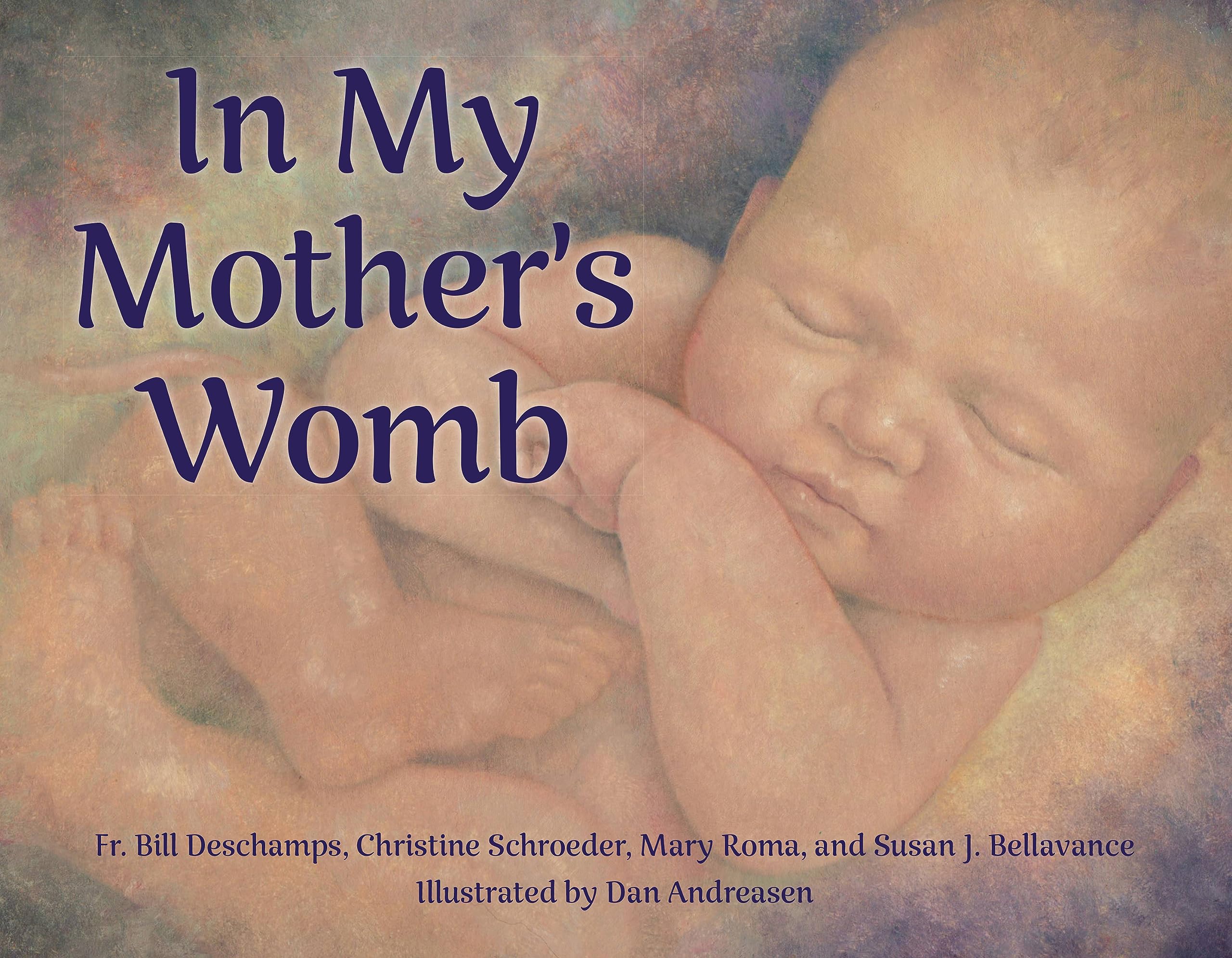 In My Mother's Womb by Christine Schroeder | Goodreads