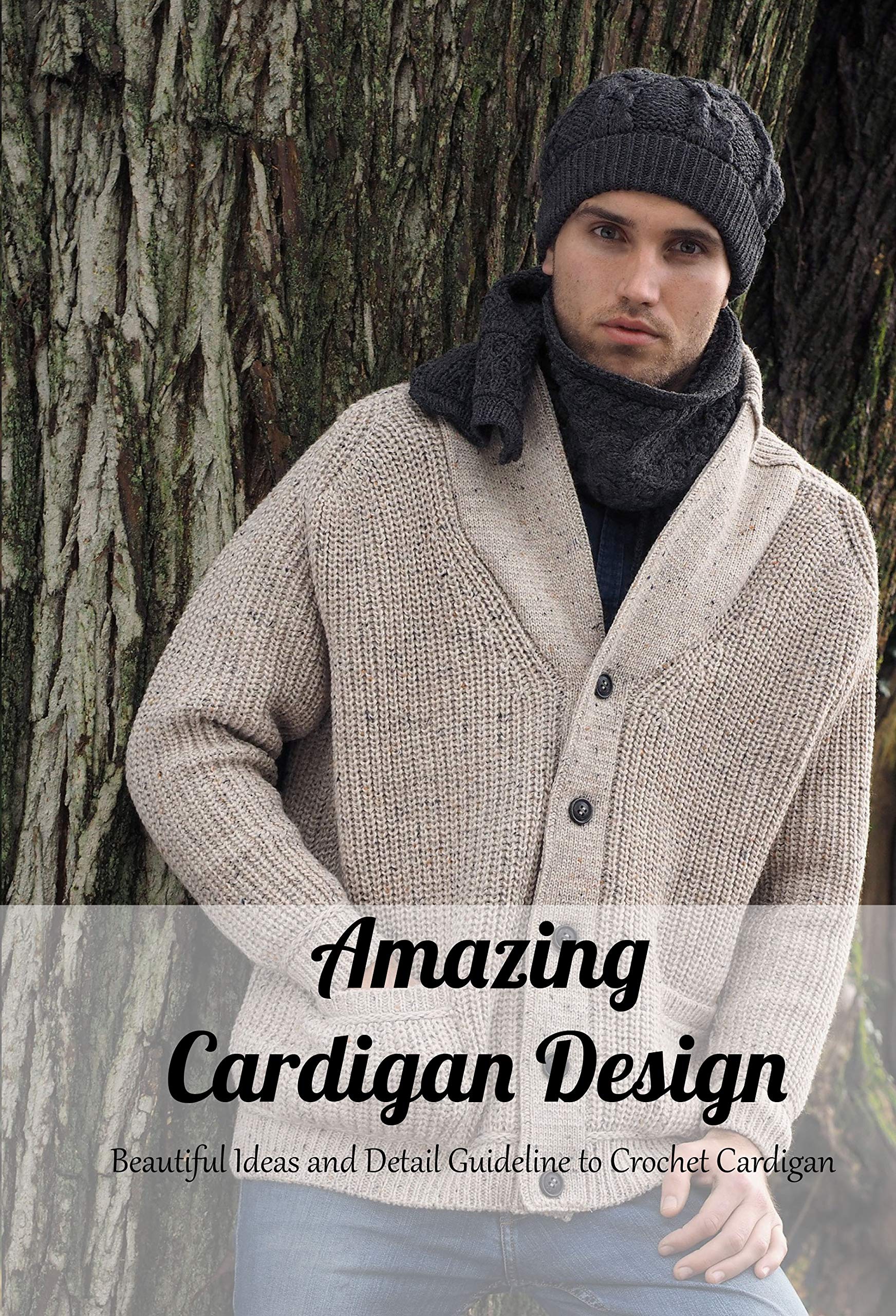 Amazing Cardigan Design: Beautiful Ideas and Detail Guideline to ...