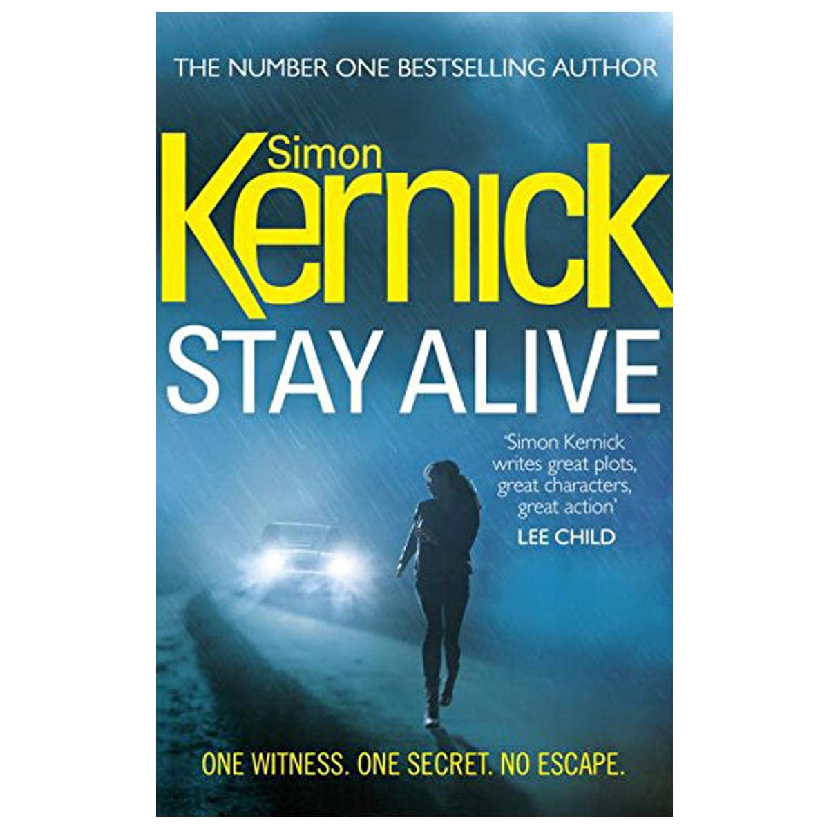 Stay Alive by Simon Kernick | Goodreads