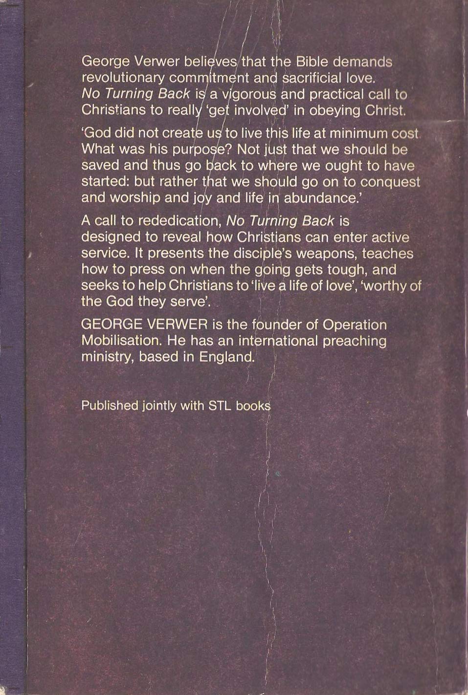 No Turning Back by George Verwer | Goodreads