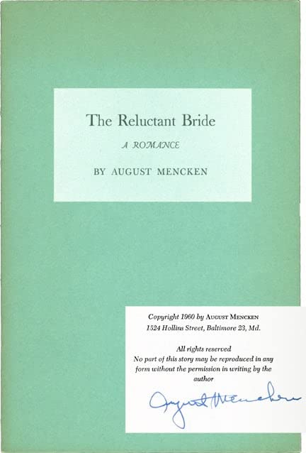 THE RELUCTANT BRIDE: A Romance. by August. Mencken | Goodreads