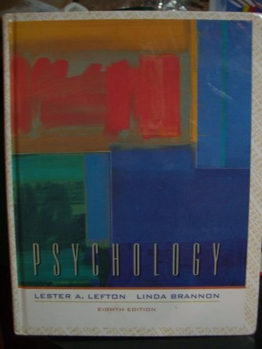 Psychology by Lester A. Lefton & Linda Brannon | Goodreads