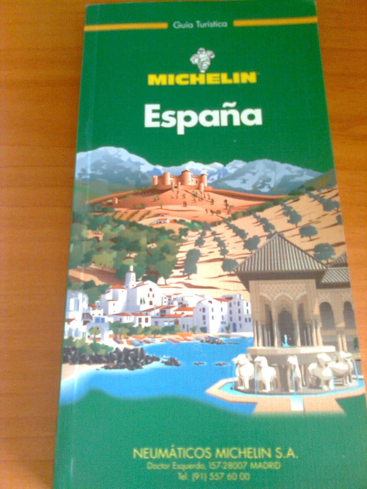Guia turistica Michelin: España by Guides Touristiques Michelin | Goodreads