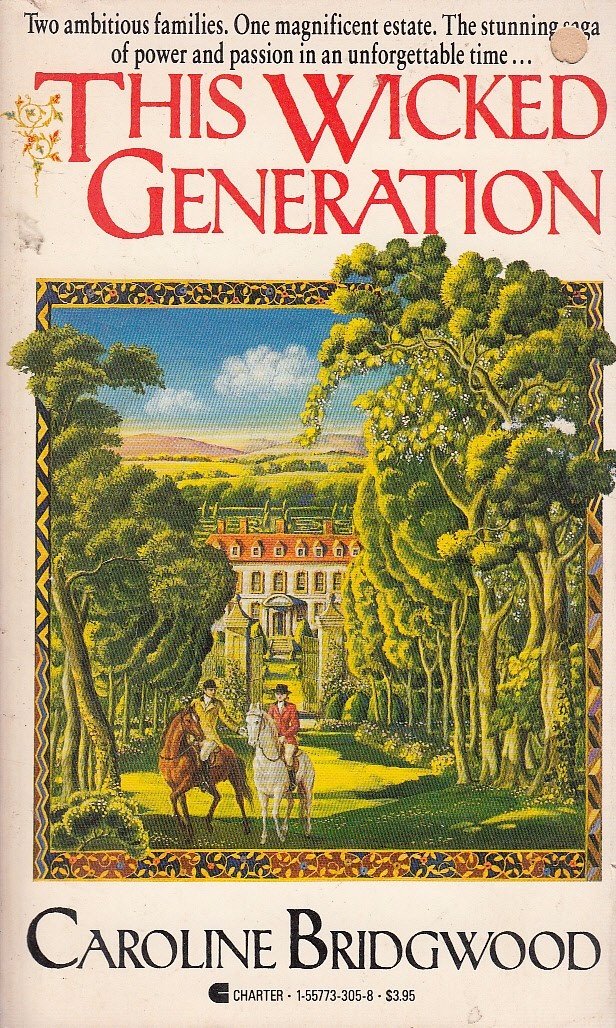 This Wicked Generation by Caroline Bridgwood | Goodreads