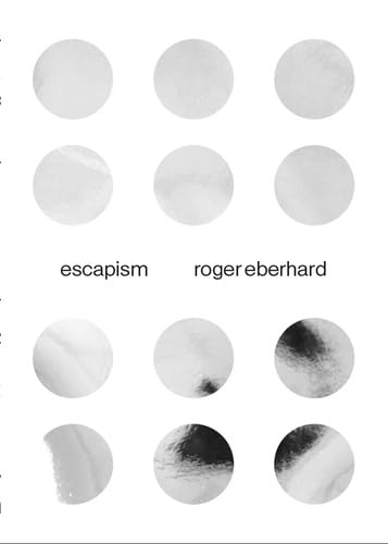 Escapism by Roger Eberhard | Goodreads