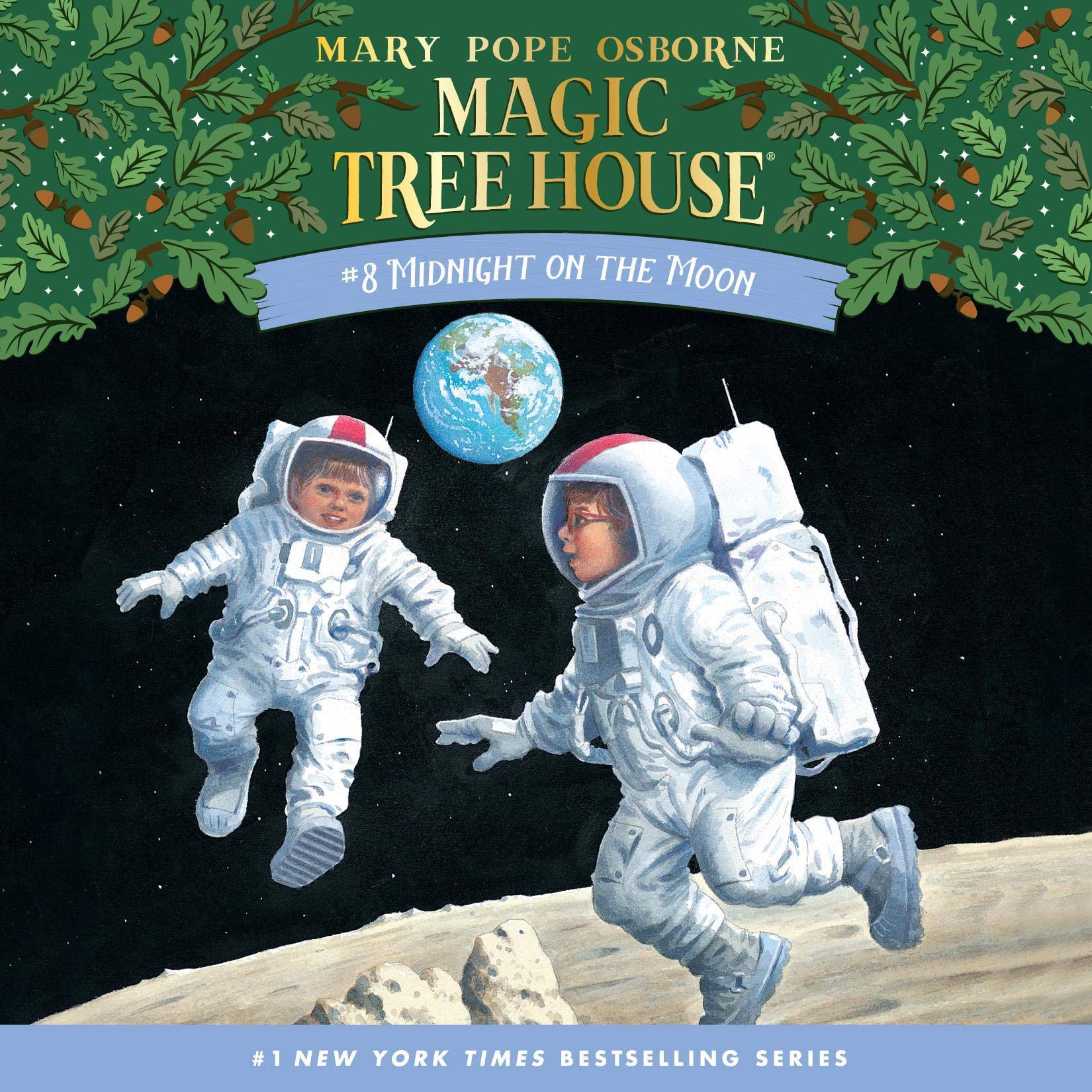 Midnight on the Moon: Magic Tree House, Book 8 by Mary Pope Osborne ...