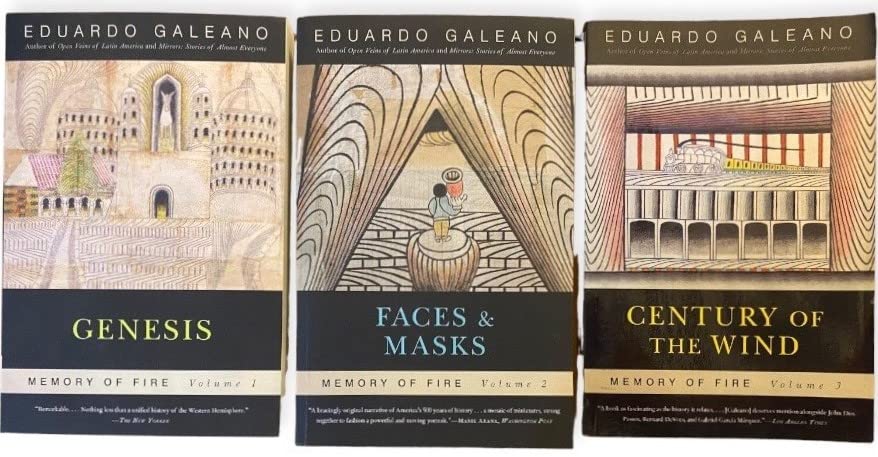 Memory of Fire Trilogy: Volume 1, Genesis; Volume 2, Faces & Masks ...