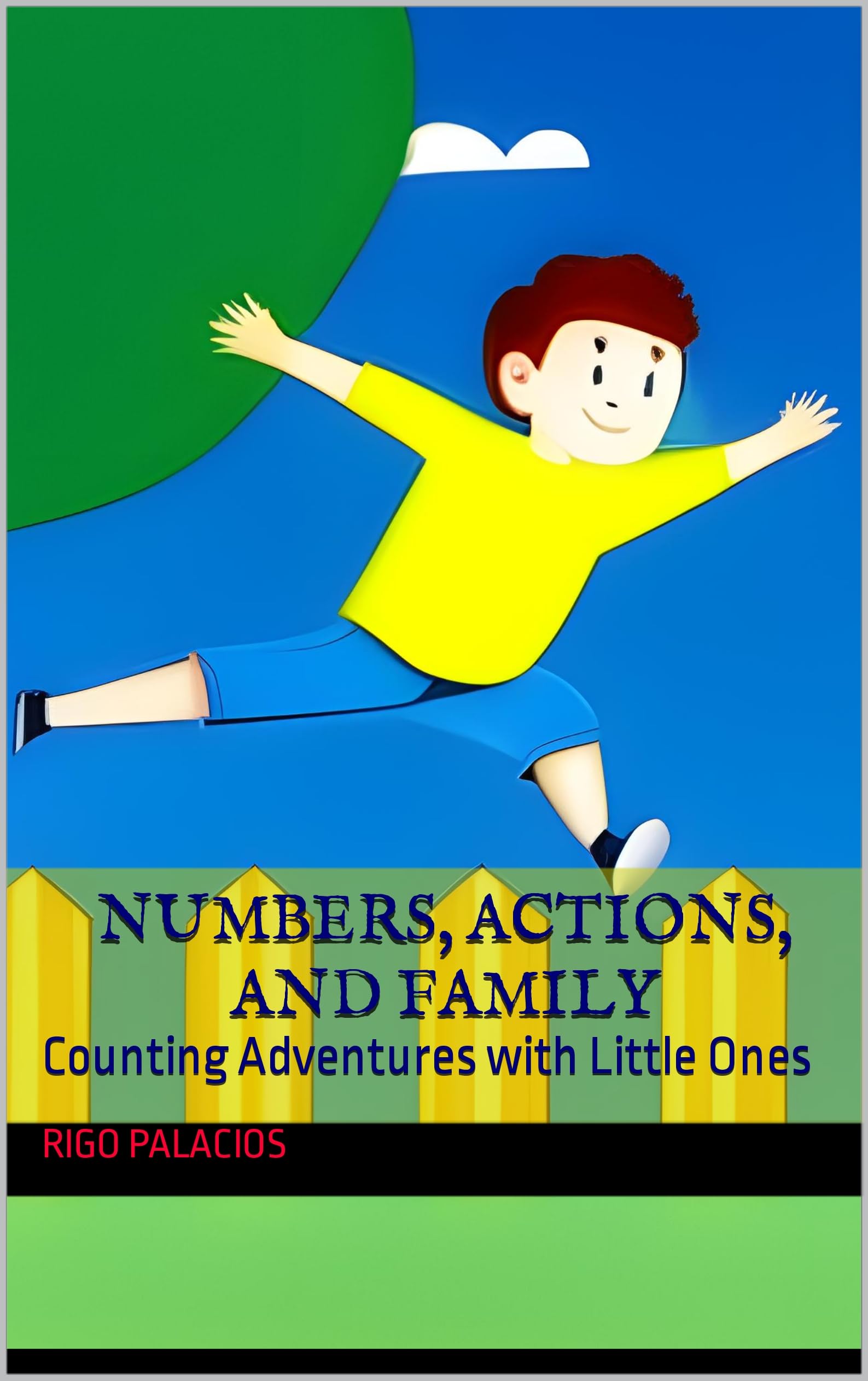 Numbers, Actions, and Family: Counting Adventures with Little Ones by ...