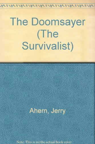 The Doomsayer (Survivalist #4) by Jerry Ahern | Goodreads